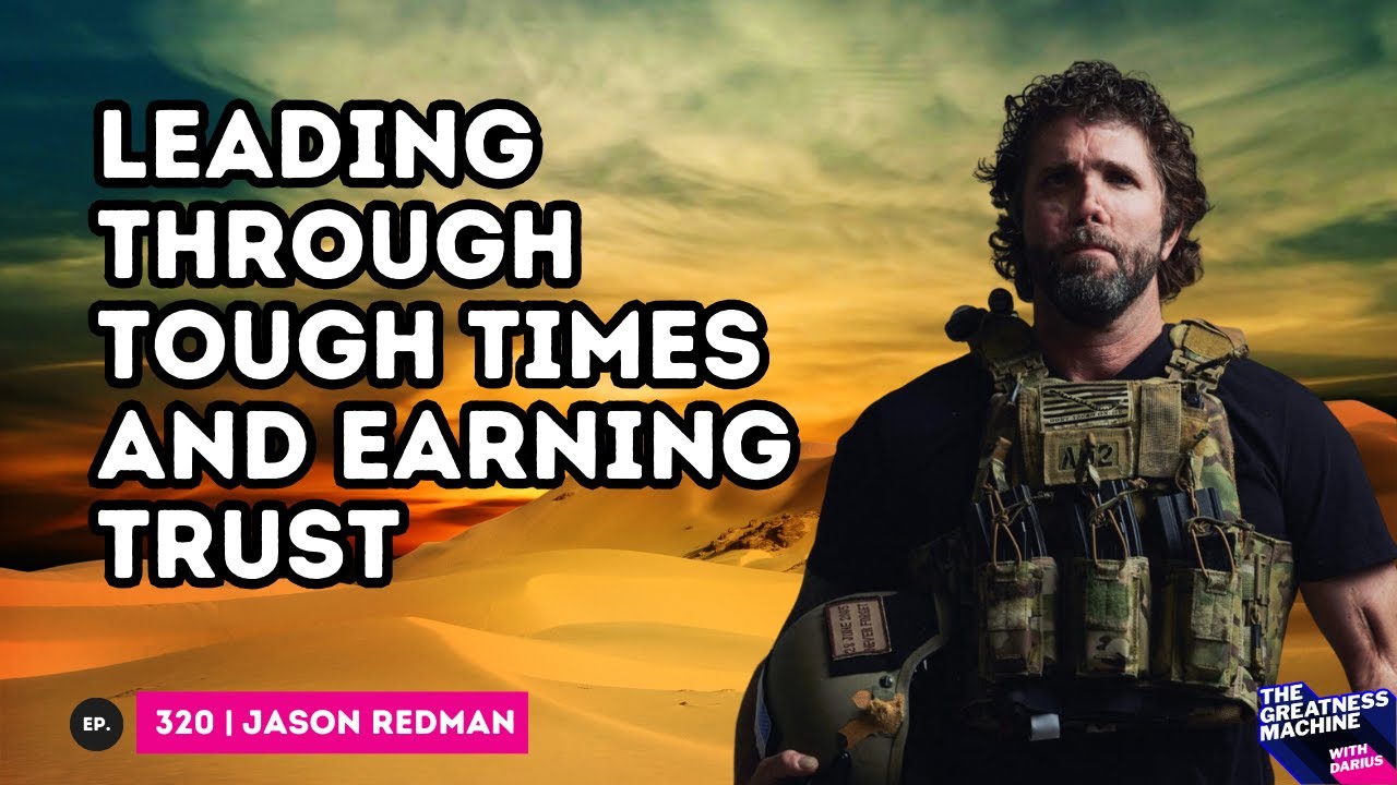 Jason Redman | Former Navy SEAL on Leading Through Tough Times and ...