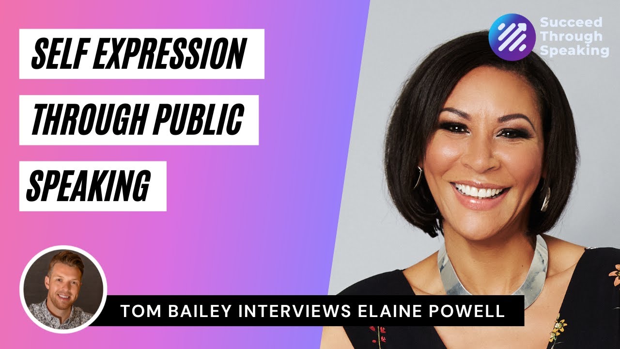 Self Expression Through Public Speaking - Elaine Powell - YouTube