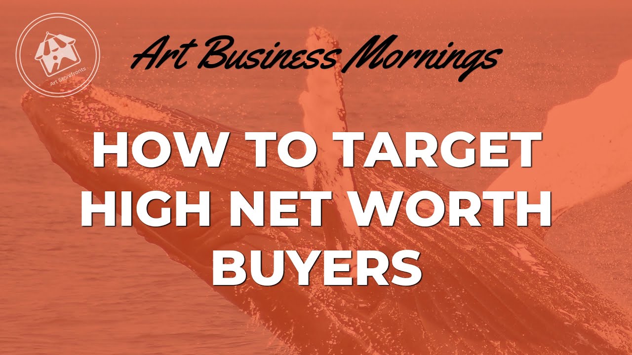 #26 How to Target High Net Worth Buyers - YouTube