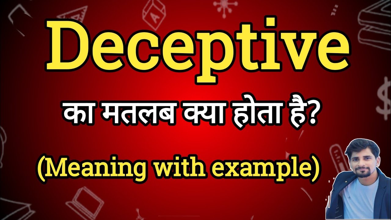 Deceptive meaning in Hindi | Deceptive Ka Matlab kya Hota hai| English ...