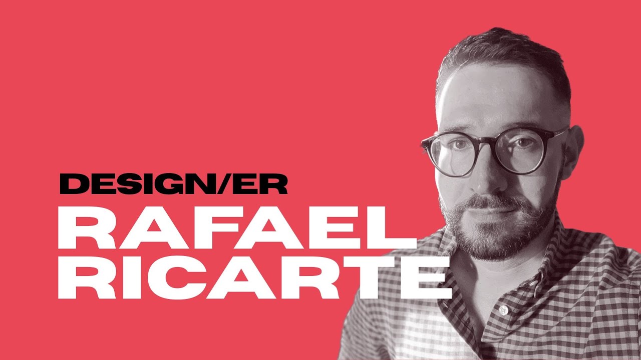 design/er: Rafael RIcarte - YouTube