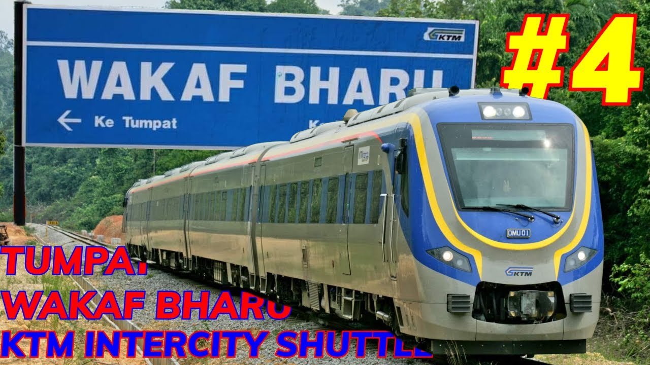 Tiket 1 Ringgit KTM Intercity Shuttle Tumpat - Wakaf Bharu (Eps.4 ...