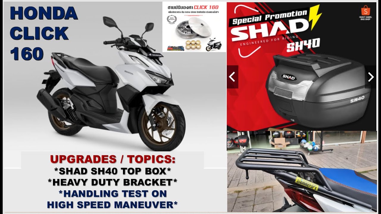 Honda Click 160 Top box and bracket upgrades with handling test on the ...