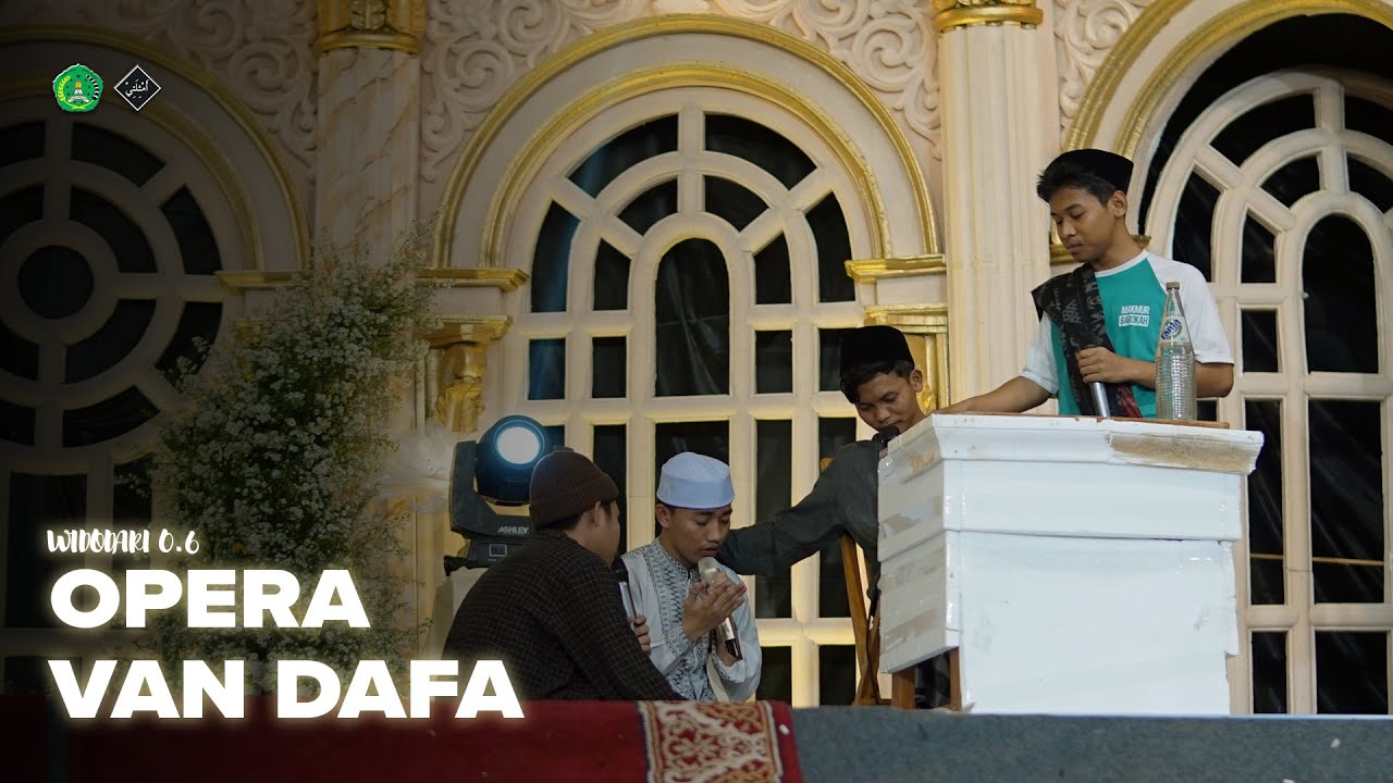 OPERA VAN DAFA WIDODARI 0.6 | PON PES DARUL FALAH AMTSILATI - YouTube