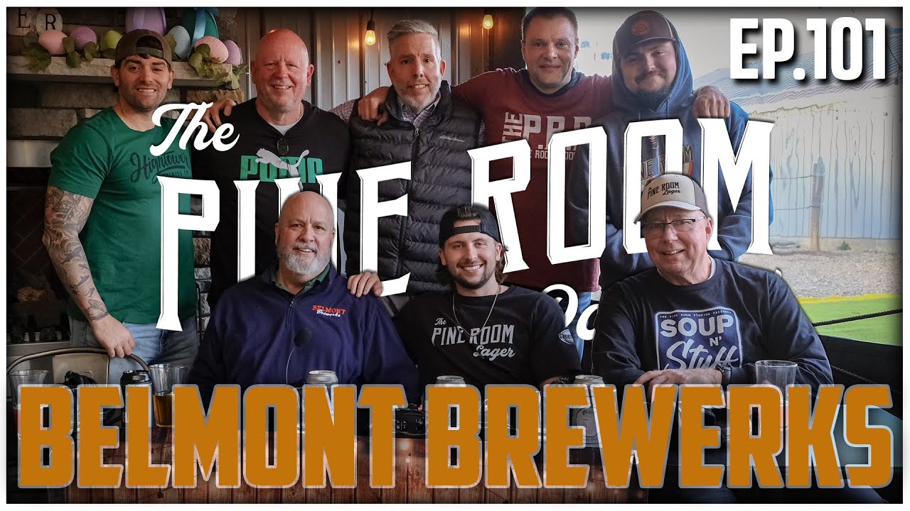The Pine Room Podcast - Ep.101 | From BELMONT BREWERKS ft. Josh Pyles ...