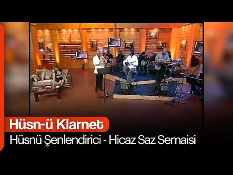 Hüsnü Şenlendirici - Hicaz Saz Semaisi (Hüsn-ü Klarnet)