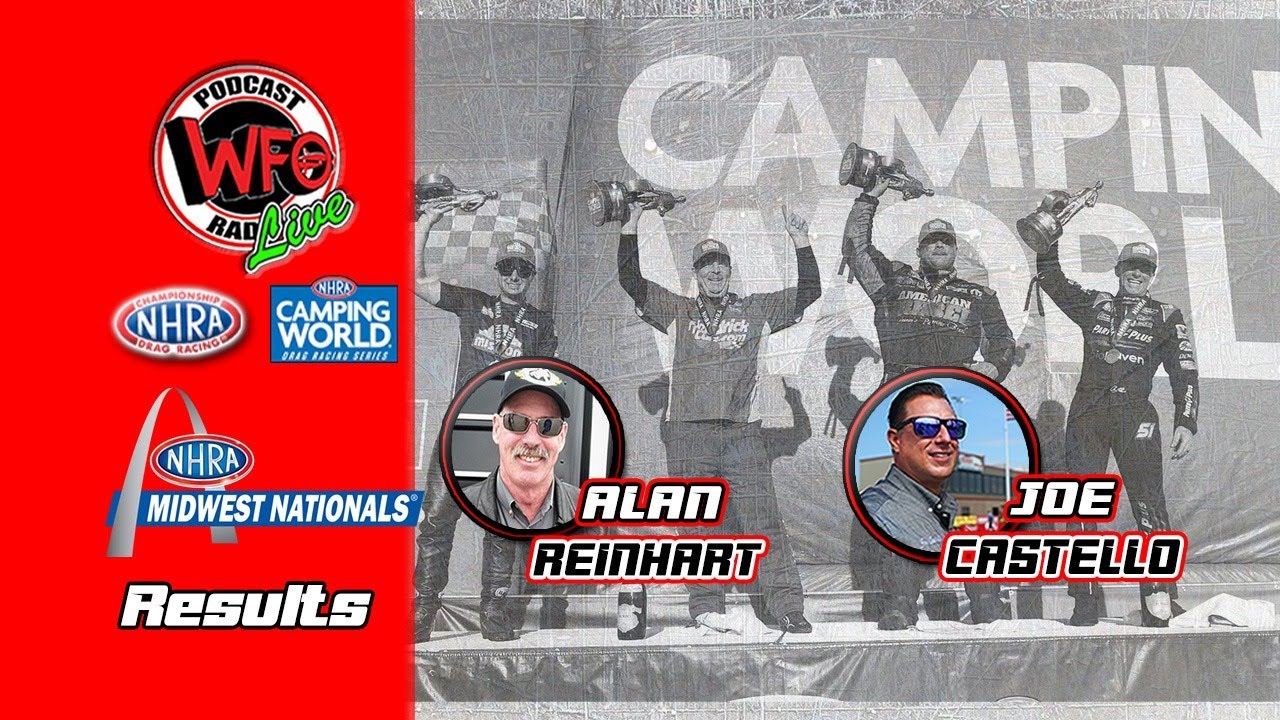 NHRA Results - Alan Reinhart joins Joe Castello for NHRA Midwest ...