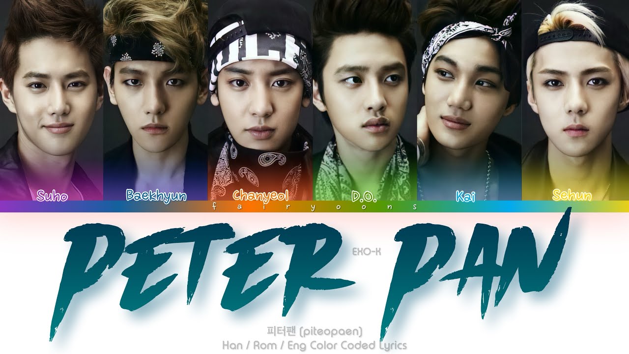 EXO-K (엑소케이) 피터팬 (Peter Pan) Color Coded Lyrics (Han/Rom/Eng) - YouTube
