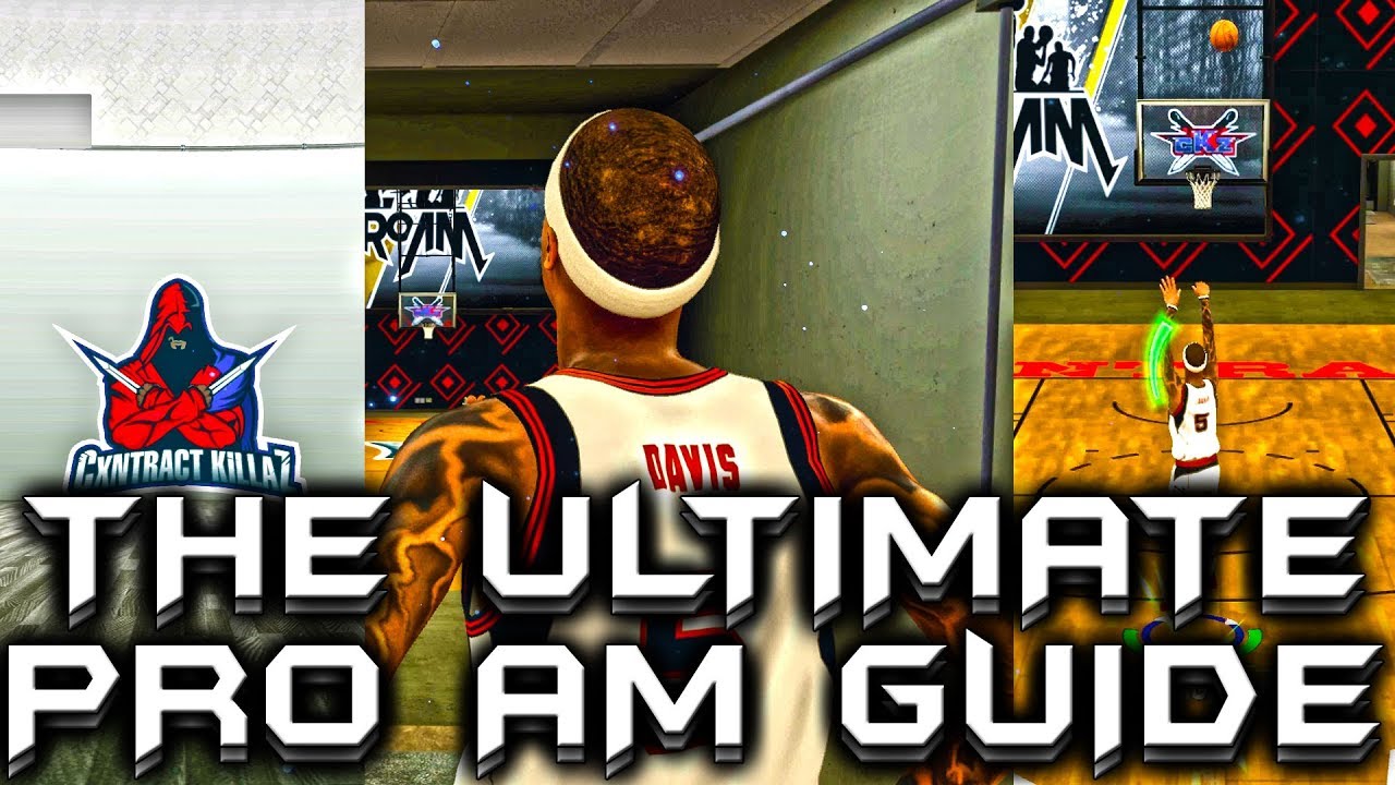 NBA 2K19 Ultimate Pro Am Guide x How to Play Pro Am Games x How to ...