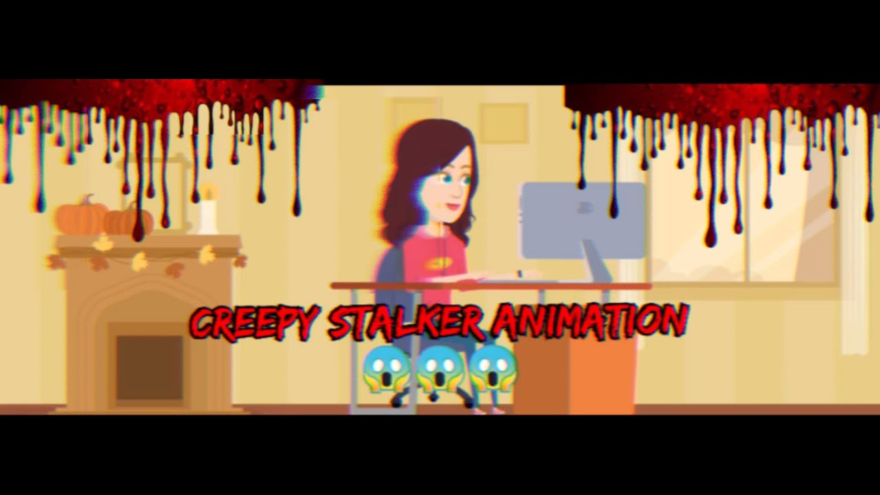 !Creepy Stalker Animation! - YouTube