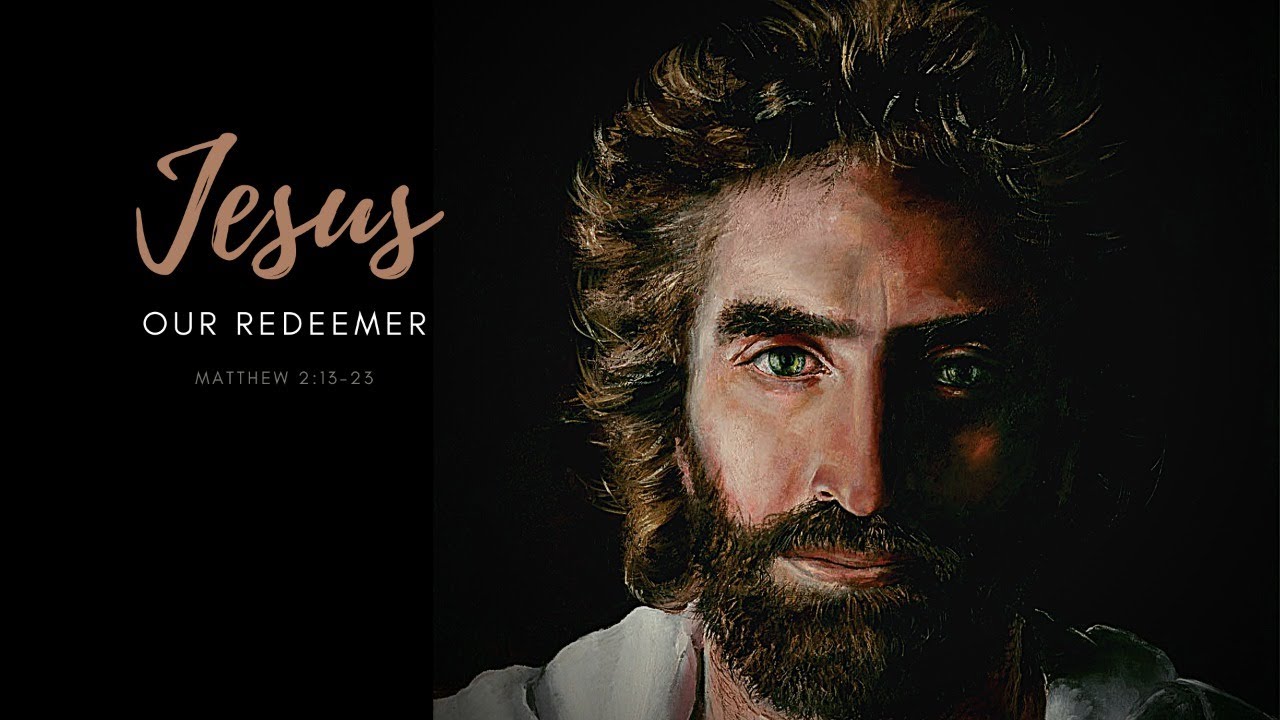 Jesus Our Redeemer - YouTube