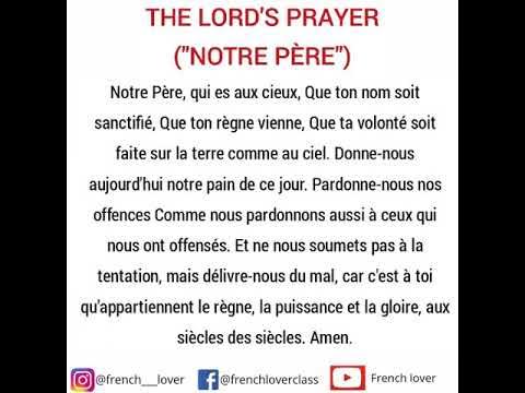 The Lord's Prayer in French (Notre Père) - YouTube