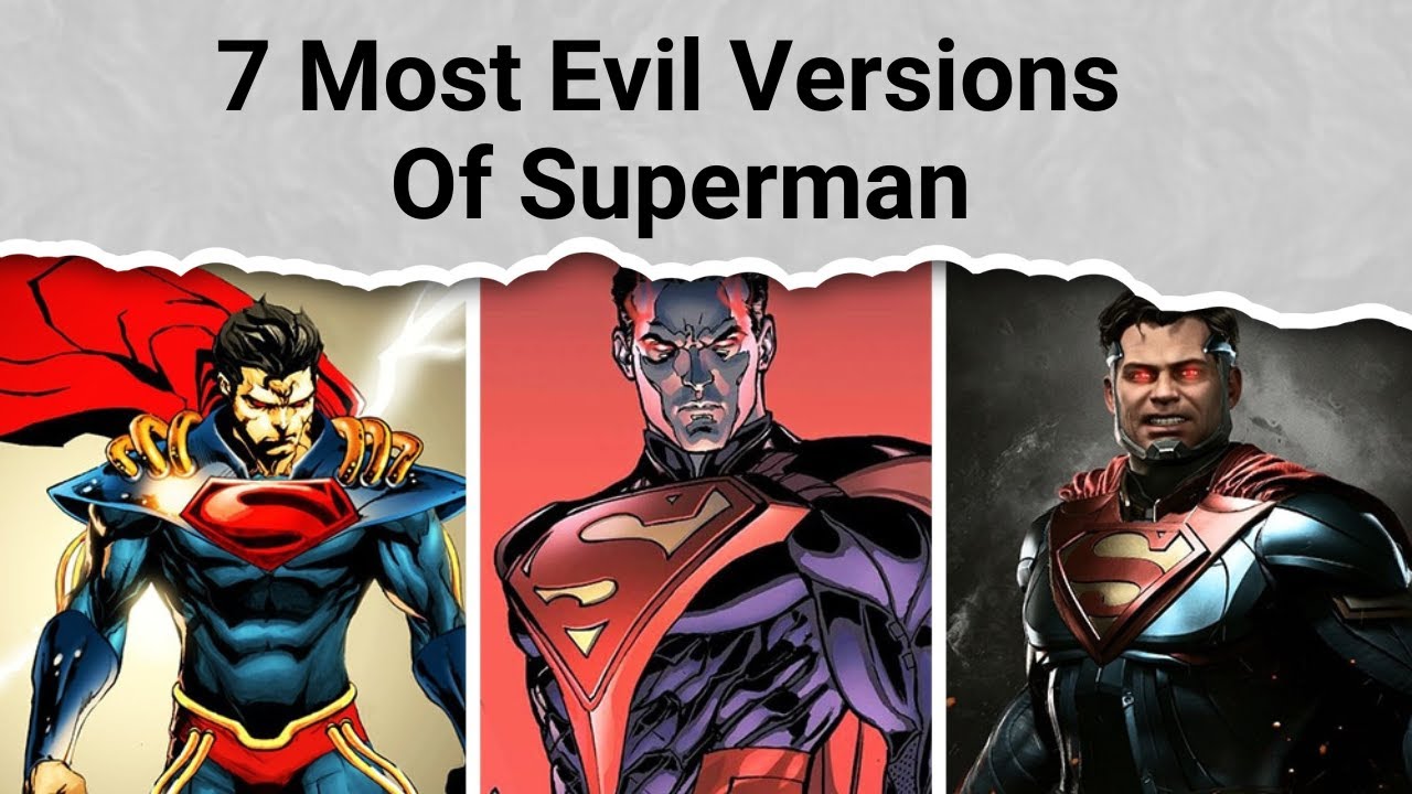 7 Most Evil Versions Of Superman - YouTube