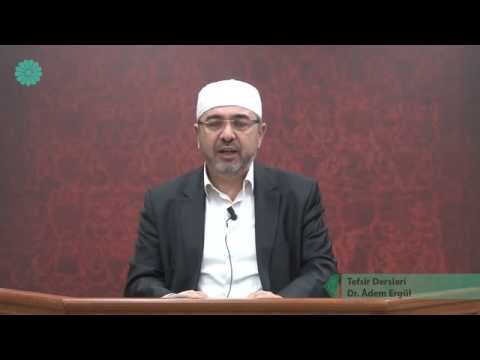 Tefsir Dersi - 139 (En'am Sûresi 1-10.Ayetler) - Adem Ergül