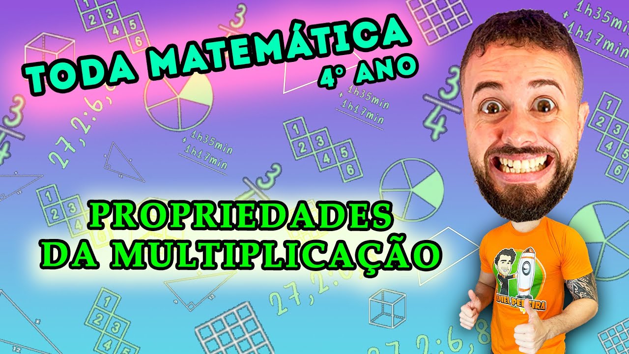 Aula 27 - 4º ano — Propriedades da Multiplicação: Comutativa ...