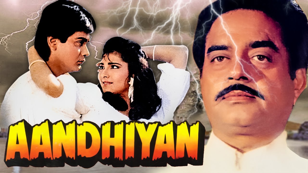 Blockbuster Bollywood Classic Movie : Aandhiyan (1990) | Shatrughan Sinha, Mumtaz | Full Movie ...