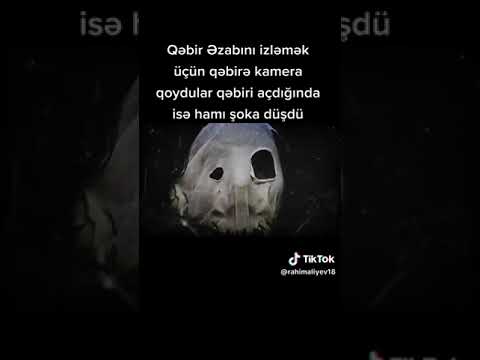 Qəbir ezabini izlemek üçün qebire  kamera qoydular qebiri açanda ise hamı şoka düştü-2023