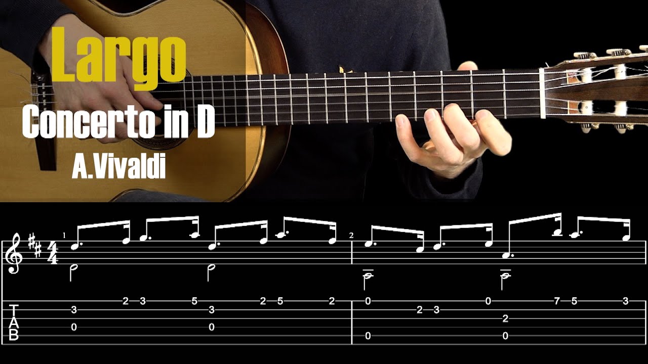 Largo - Vivaldi. Guitar Tutorial + TAB - YouTube