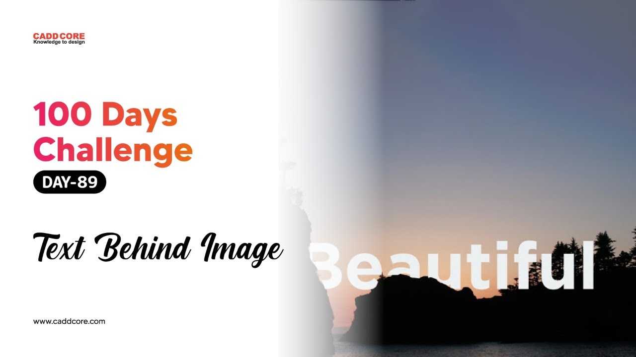 Text Behind Image || 89 Out of 100 Days Challenge - YouTube