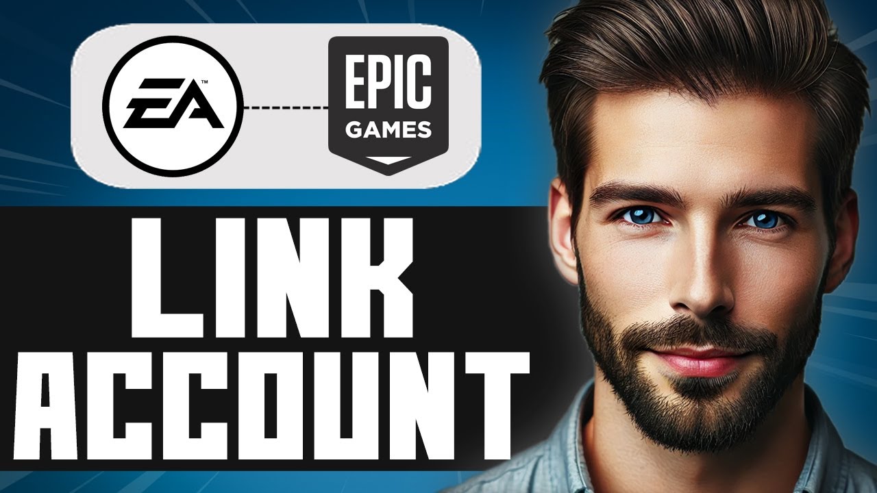 How To Link EA Account To Epic Games - Easy Guide - YouTube