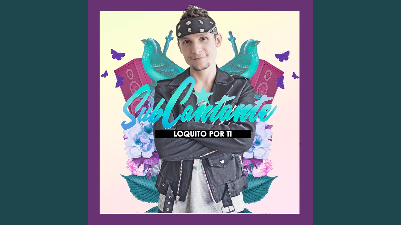 Loquito por Ti - YouTube Music