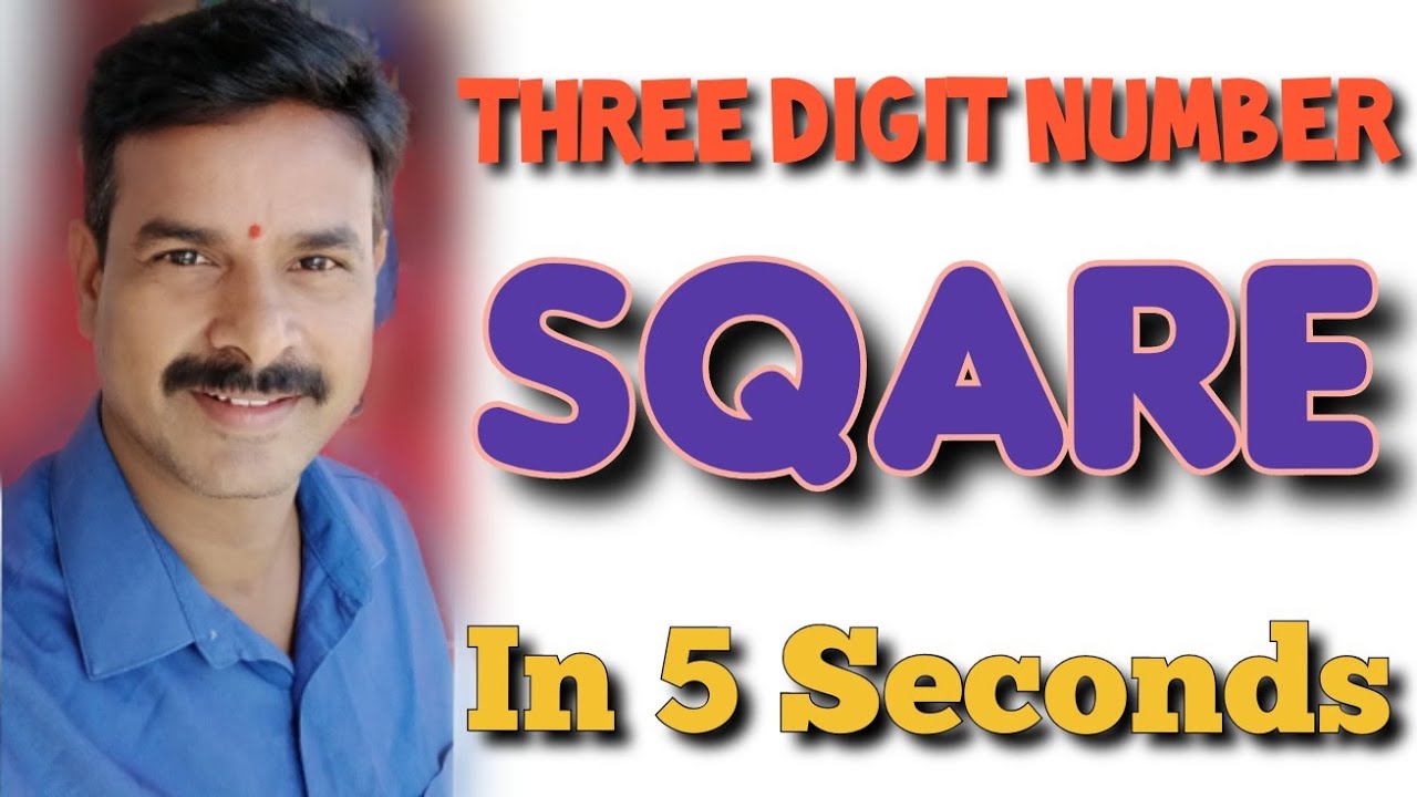 How To Find Square Of Any Three Digit Number In 5 Seconds Vedic Maths how-to-find-square-of-any-three-digit-number-in-5-seconds-vedic-maths