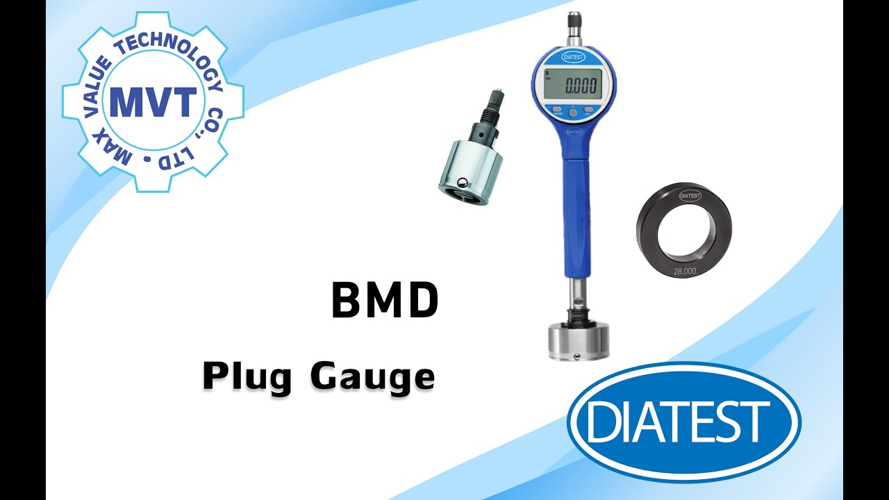 Diatest BMD Plug gauge - เครื่องวัดเส้นผ่านศูนย์กลางด้านในและด้านนอก ...
