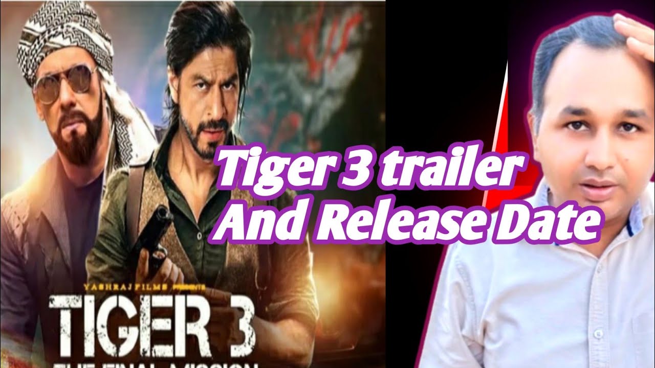 Tiger 3 Trailer update||Tiger 3 Release Date confirm||Salman Khan - YouTube