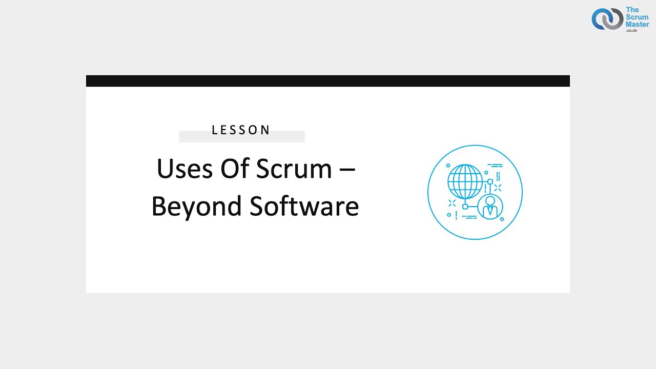 Uses Of Scrum - Beyond Software - YouTube