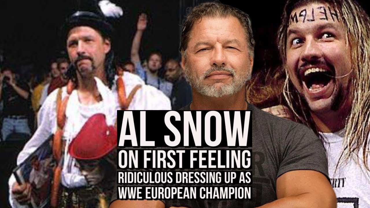 Al Snow on First Feeling Ridiculous Dressing Up as WWE European ...