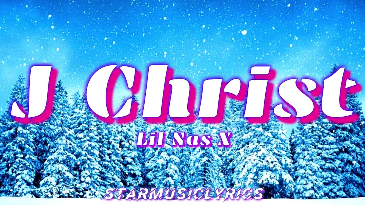 Lil Nas X - J Christ (Lyrics) 🎶 - YouTube