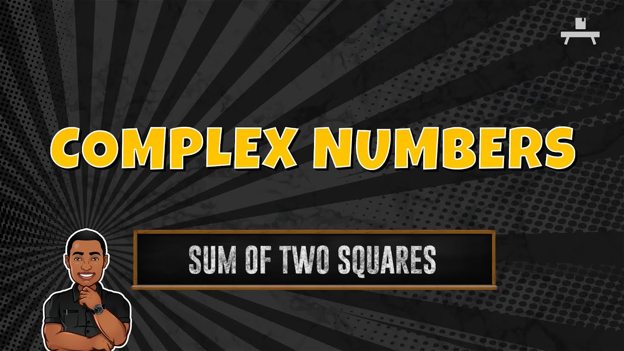 Complex Numbers | Factoring the Sum of Two Squares - YouTube
