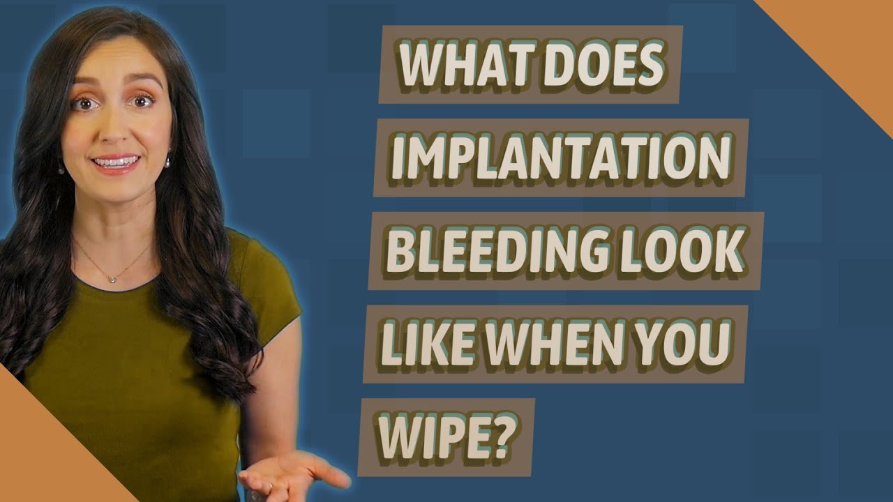 What does implantation bleeding look like when you wipe? - YouTube