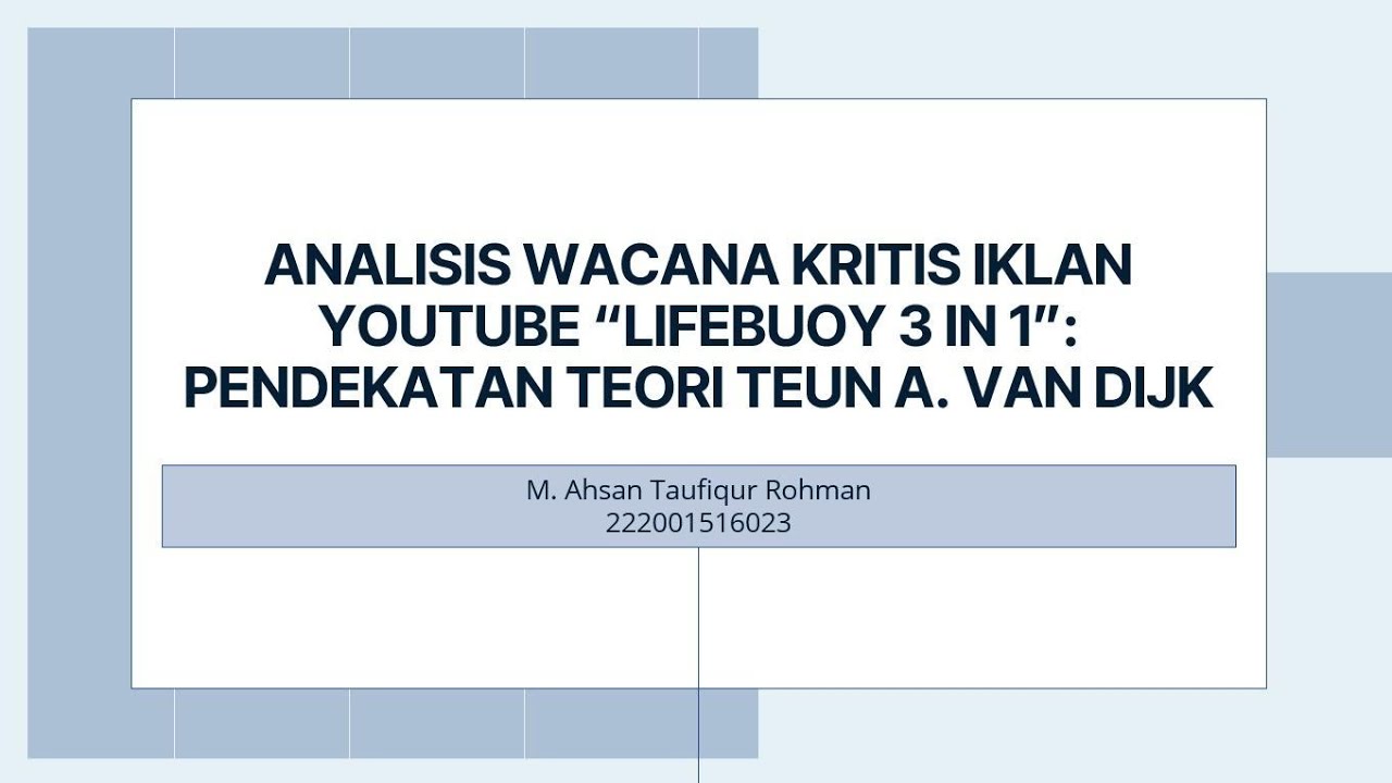 ANALISIS WACANA KRITIS IKLAN YOUTUBE "LIFEBUOY 3 IN 1": PENDEKATAN ...