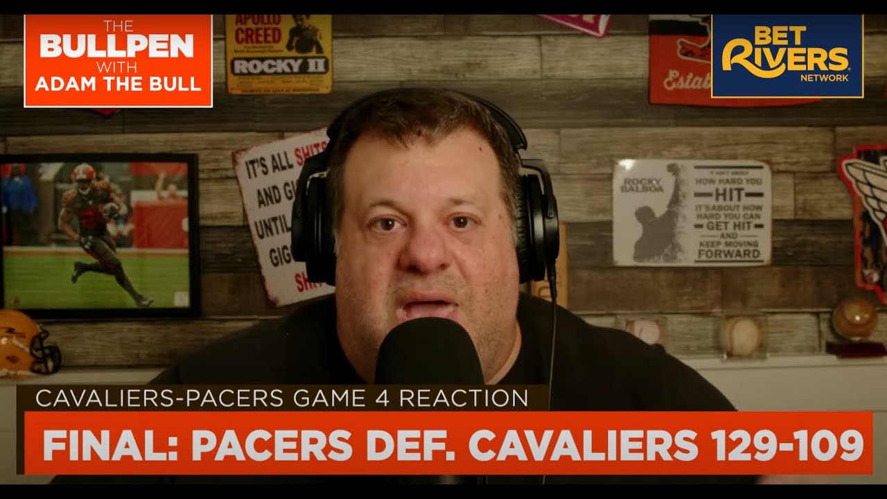 LIVE Cavaliers / Pacers Game 4 - Post Game Reaction Show with Adam the ...