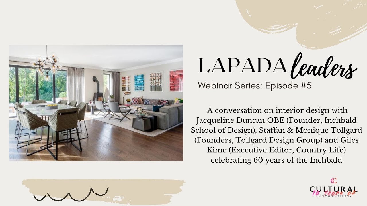 LAPADA Leaders Episode 5: Celebrating 60 Years of the Inchbald School ...