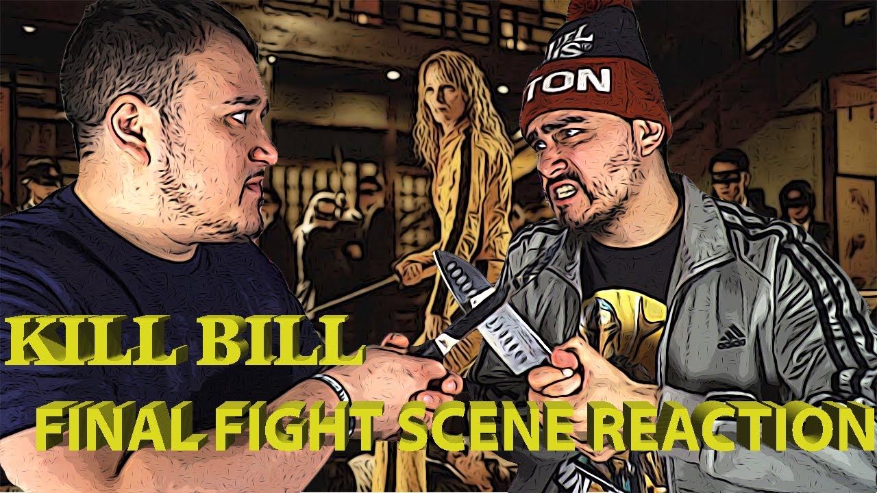 KILL BILL FINAL FIGHT SCENE (Reaction) - YouTube