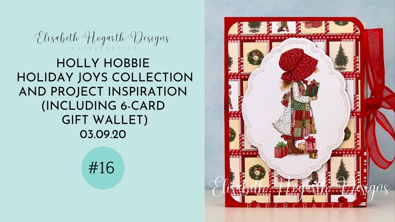 HOLLY HOBBIE HOLIDAY JOYS COLLECTION AND PROJECT INSPIRATION (INCLUDING 6 CARD GIFT WALLET ...