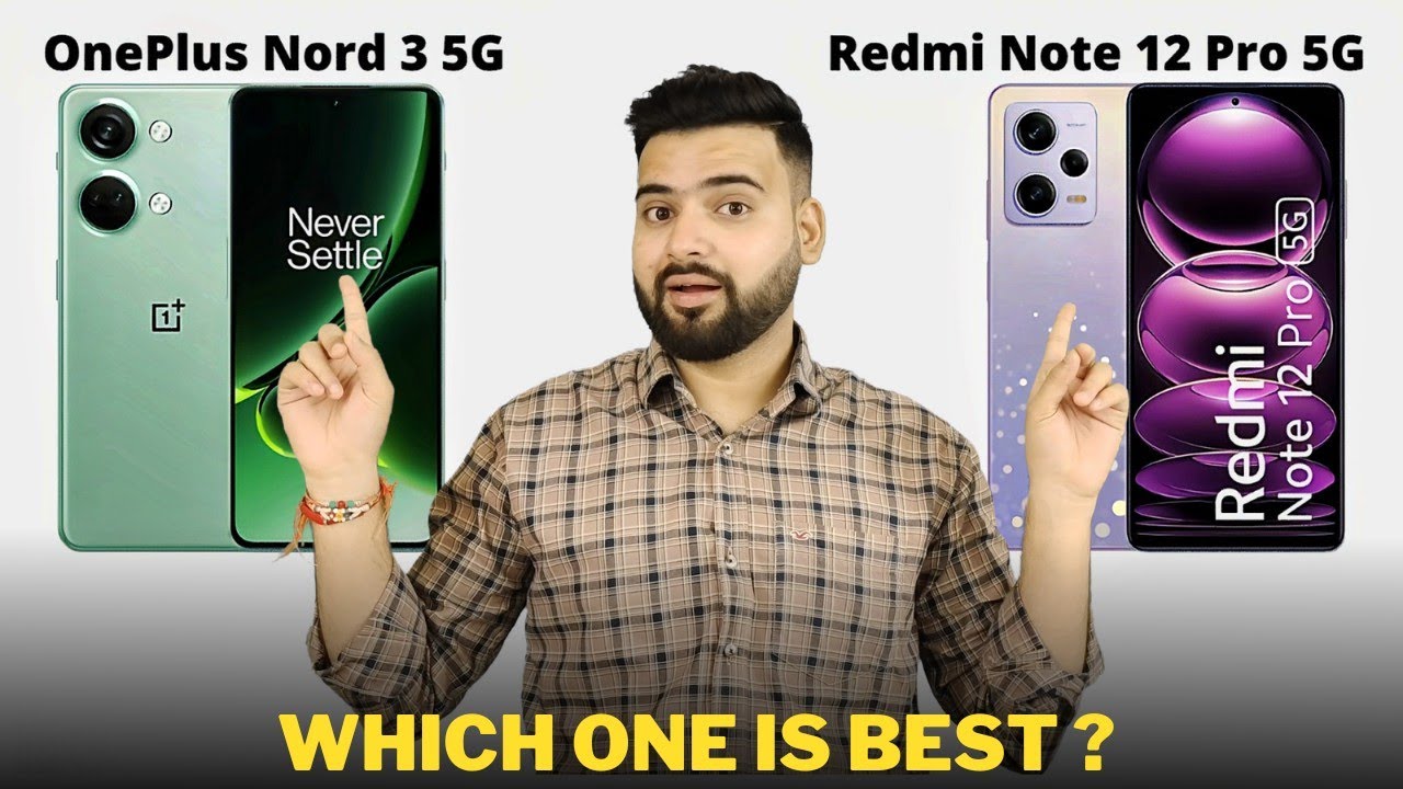 OnePlus Nord 3 vs Redmi Note 12 Pro - Full Comparison | Should I invest ...