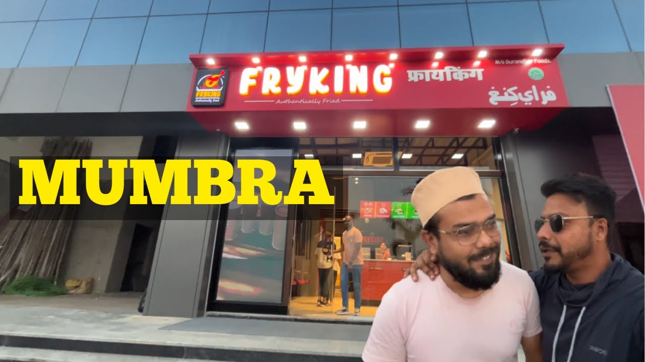 Mumbra me ab Saudi ka maza with fryking near mm valley kausa nice world ...