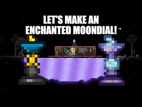 An Enchanted Moondial?!?! A Terraria Guide - YouTube