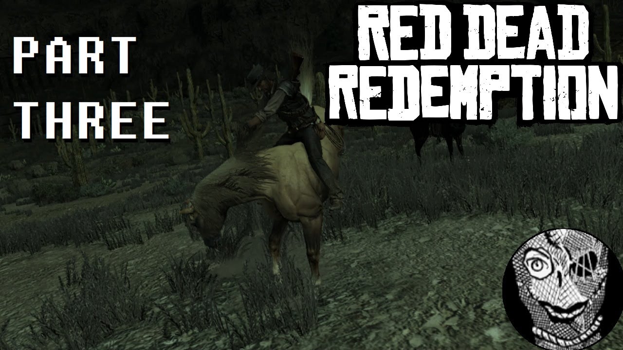 (PART 03) [Buck Breaker] Red Dead Redemption 1 Game of the Year Edition ...