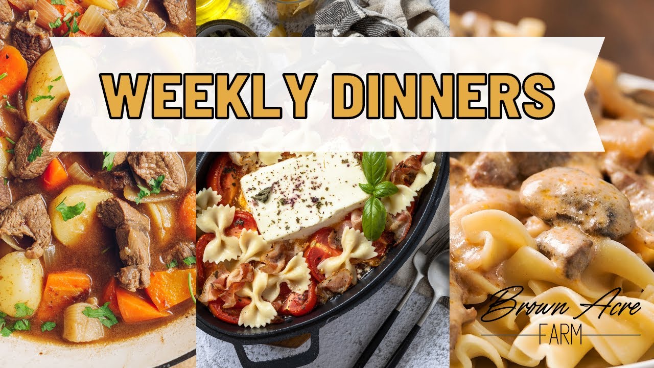 Weekly Dinners | Homestead, From Scratch Cooking for a Busy Life - YouTube