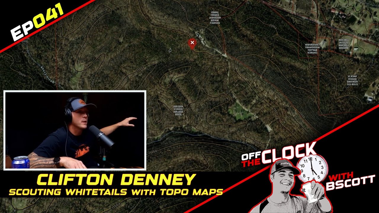 SCOUTING WHITETAILS with TOPO MAPS | Off The Clock with B Scott | Ep041 ...