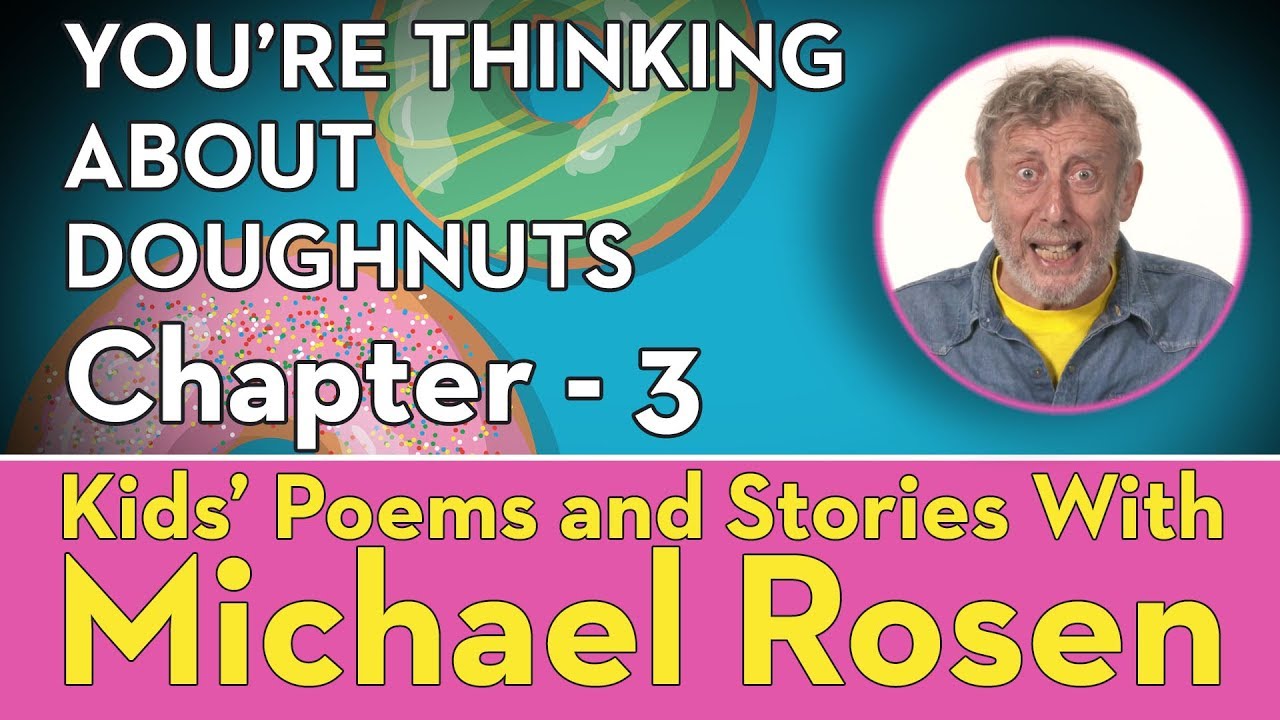 🍩 Chapter 3 🍩 | STORY | You're Thinking About Doughnuts | Kids' Poems ...