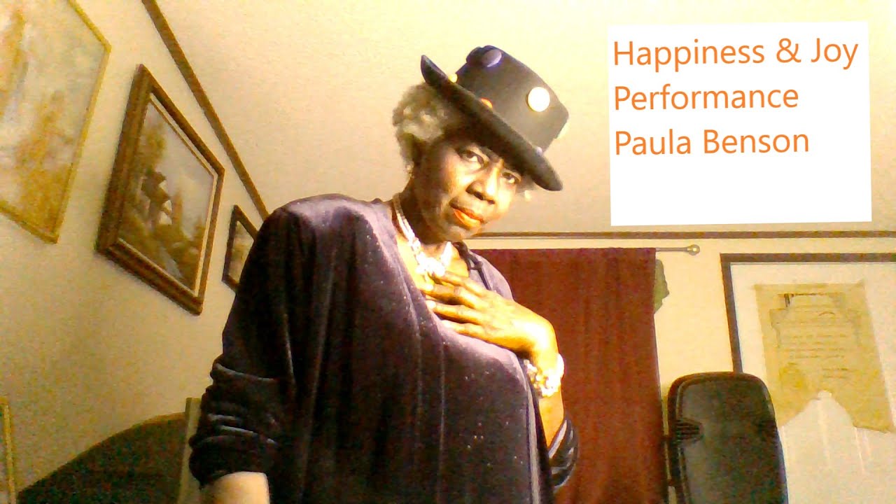 Happiness and Joy performance Paula Benson #paulabenson - YouTube