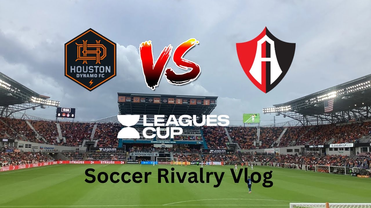 Houston Dynamo FC vs Atlas FC vlog highlights | 7-27-2024 | Leagues Cup ...