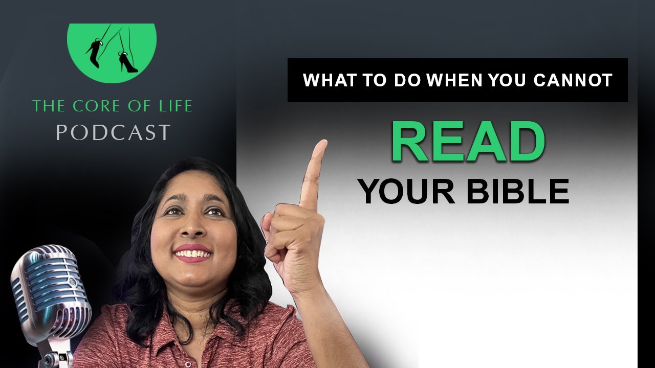 What To Do - When You Cannot Read Your Bible - YouTube