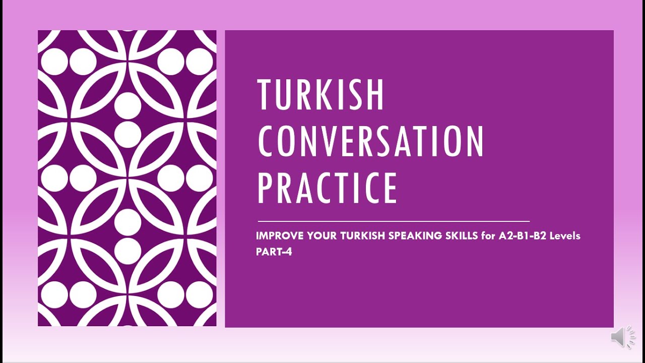Turkish Conversation Sentences for A2 B1 B2 Levels - YouTube