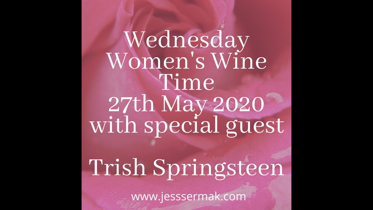 Wednesday Womens Wine Time 27/05/2020 - YouTube